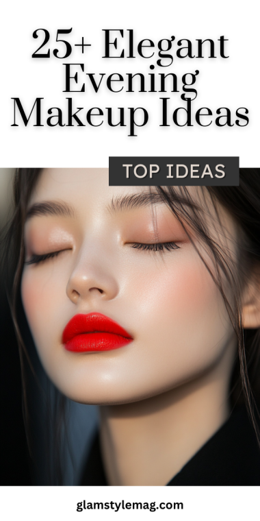 20 Elegant Evening Makeup Ideas for Special Occasions